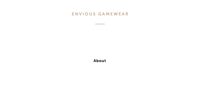 Home [enviousgamewear.com]