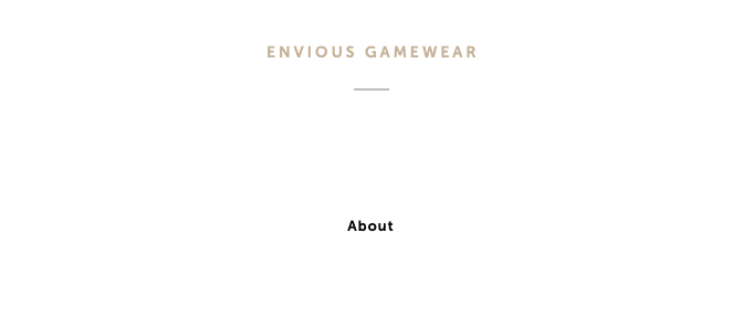 Home [www.enviousgamewear.com]